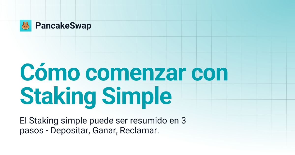 Cómo comenzar con Staking Simple | PancakeSwap