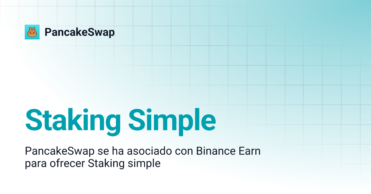 Staking Simple | PancakeSwap