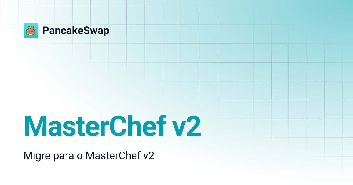 MasterChef v2 | Portuguese/Brazilian | PancakeSwap